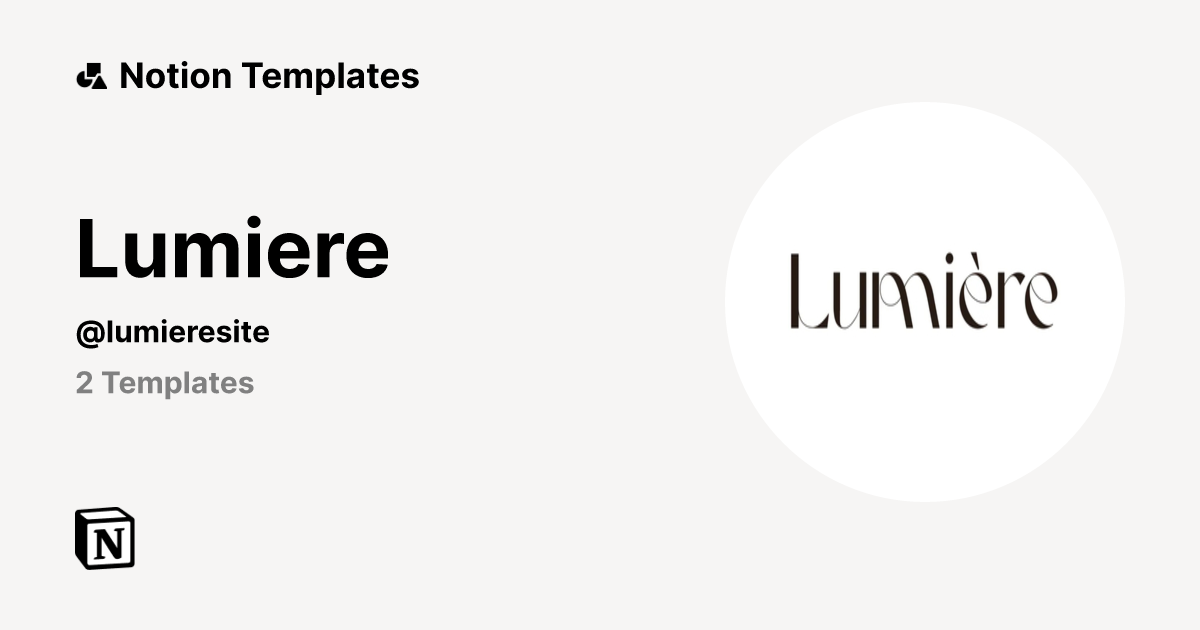 Lumiere | Template Creator | Notion Marketplace