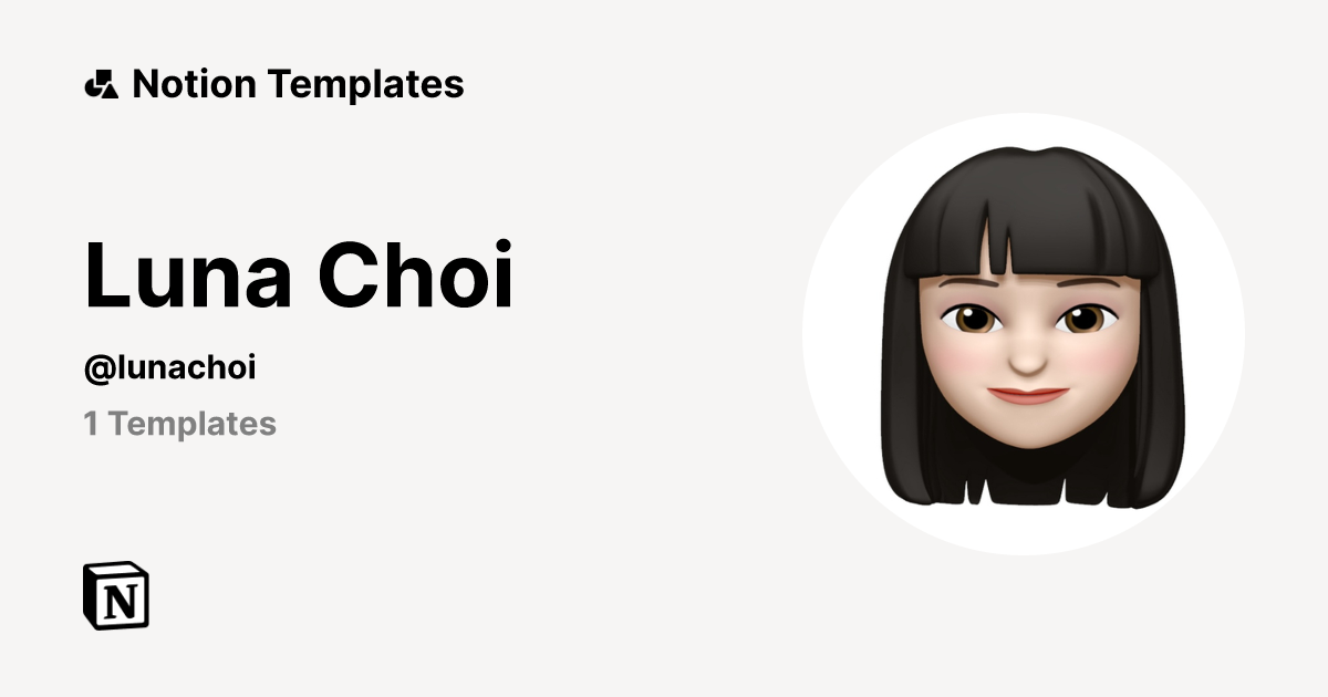Luna Choi | Template Creator | Notion Marketplace