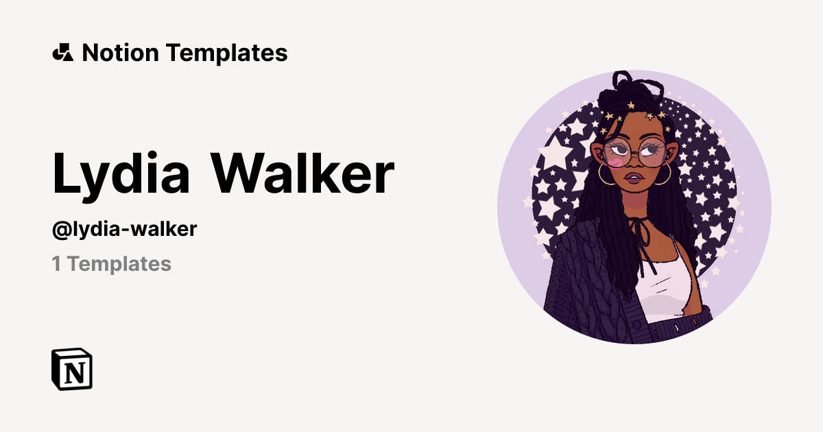 Lydia Walker | Template Creator | Notion Marketplace