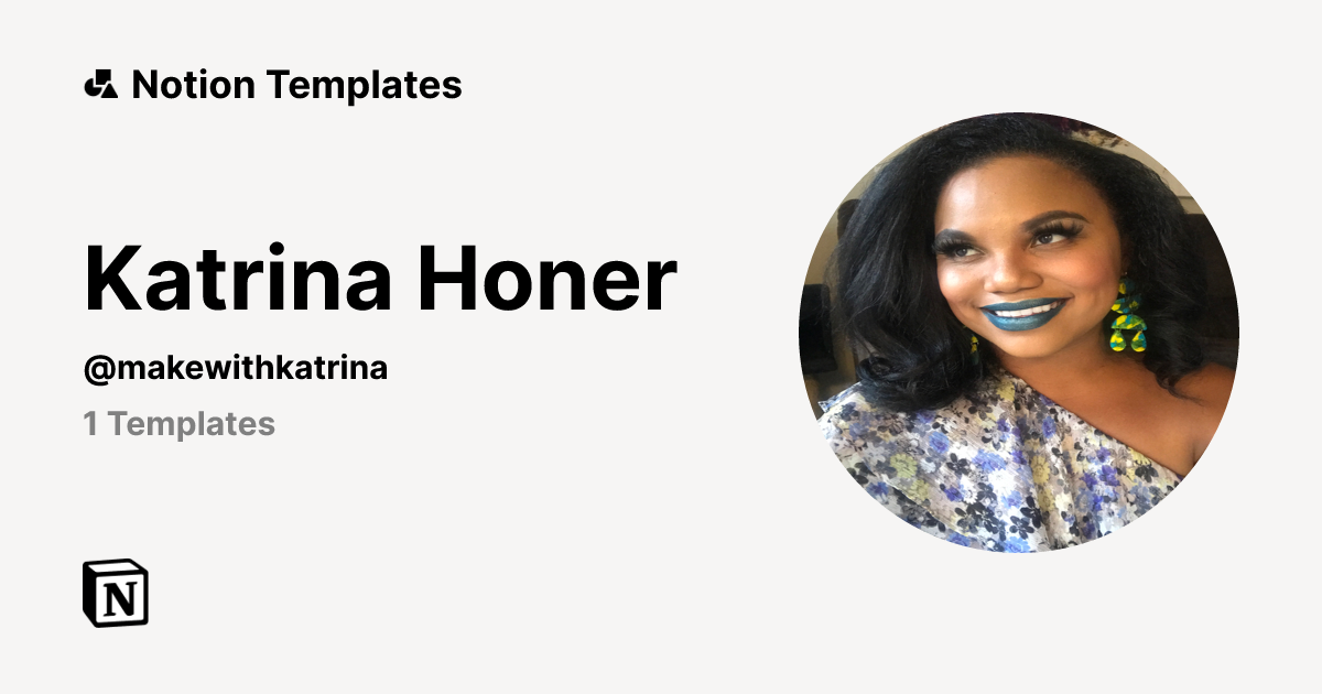 Katrina Honer | Template Creator | Notion Marketplace