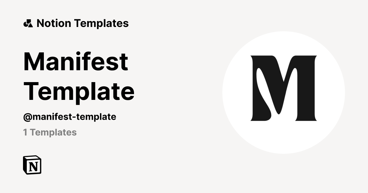 Manifest Template | Template Creator | Notion Marketplace
