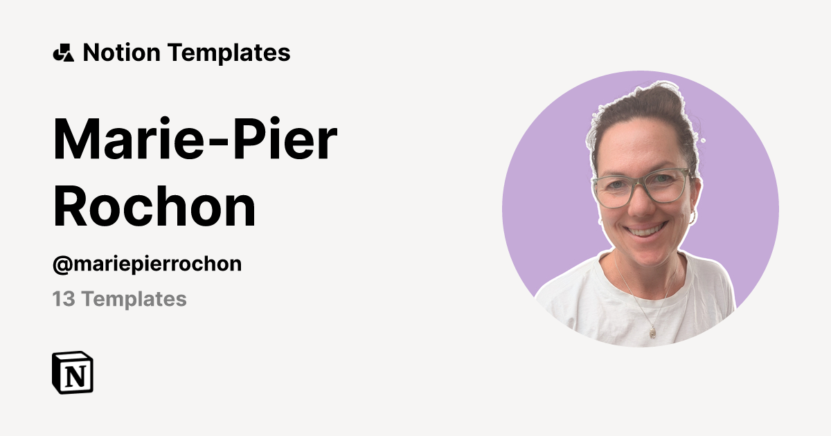 Marie-Pier Rochon | Template Creator | Notion Marketplace