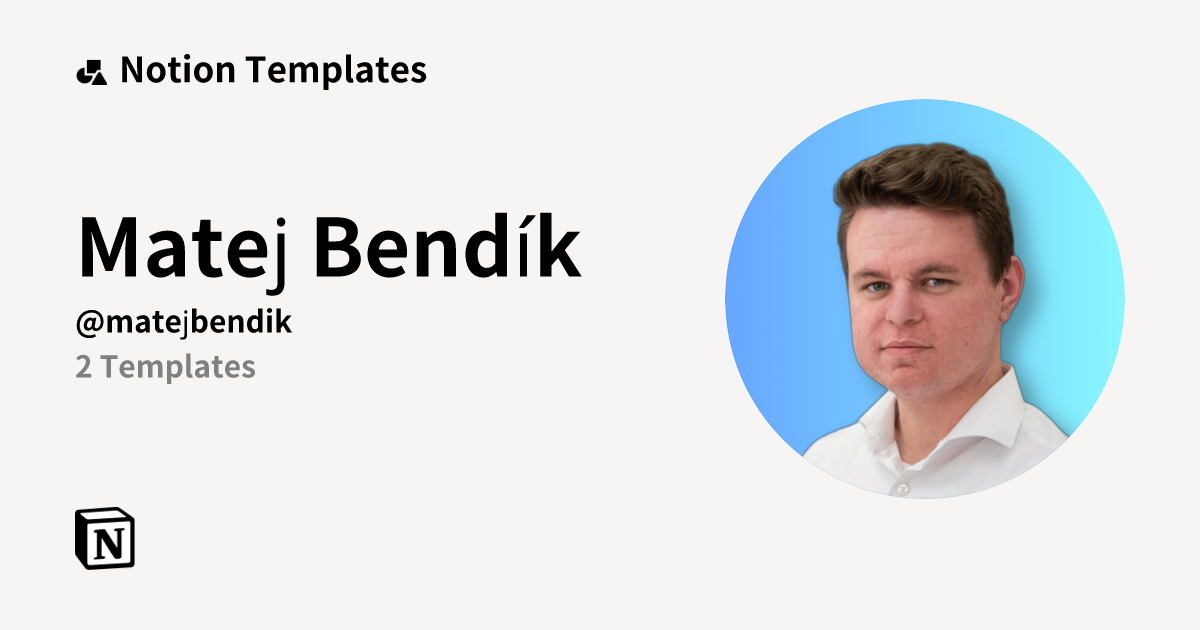 Matej Bendík | Template Creator | Notion Marketplace