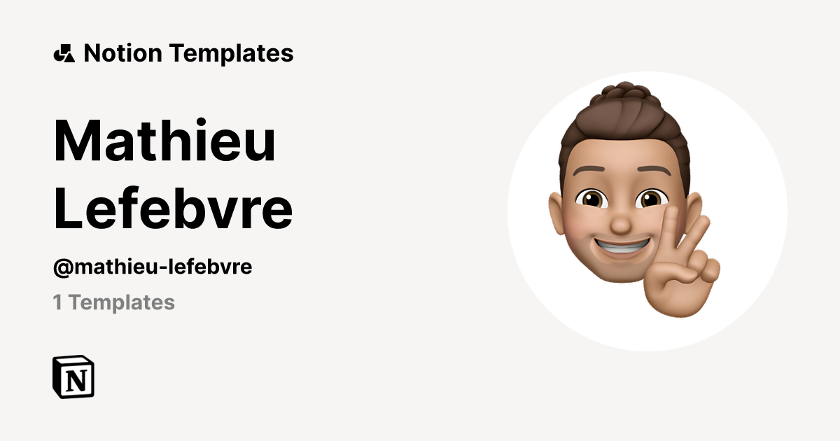 Mathieu Lefebvre | Template Creator | Notion Marketplace