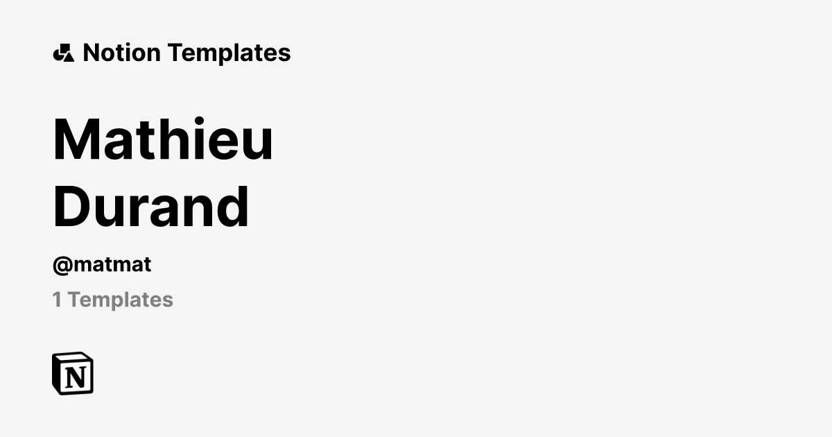 Mathieu Durand | Template Creator | Notion Marketplace