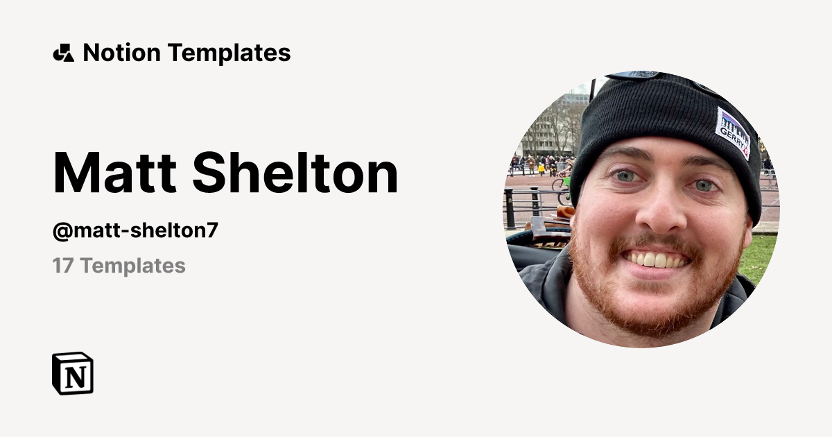 Matt Shelton | Template Creator | Notion Marketplace