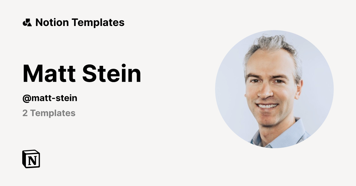 Matt Stein | Template Creator | Notion Marketplace