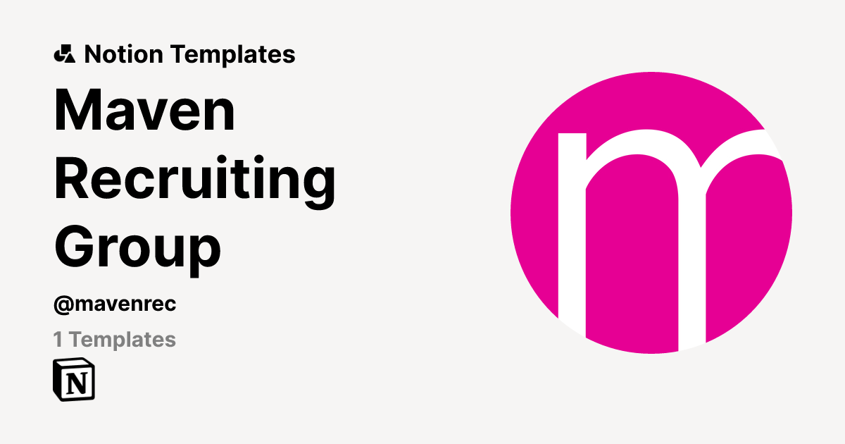Maven Recruiting Group | Template Creator | Notion Marketplace