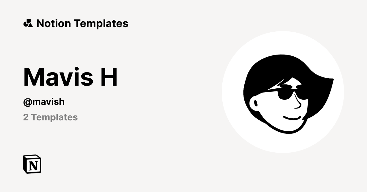 Mavis H | Template Creator | Notion Marketplace