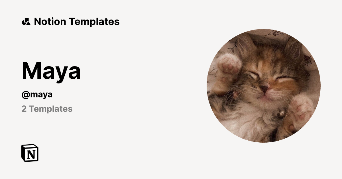 Maya | Template Creator | Notion Marketplace
