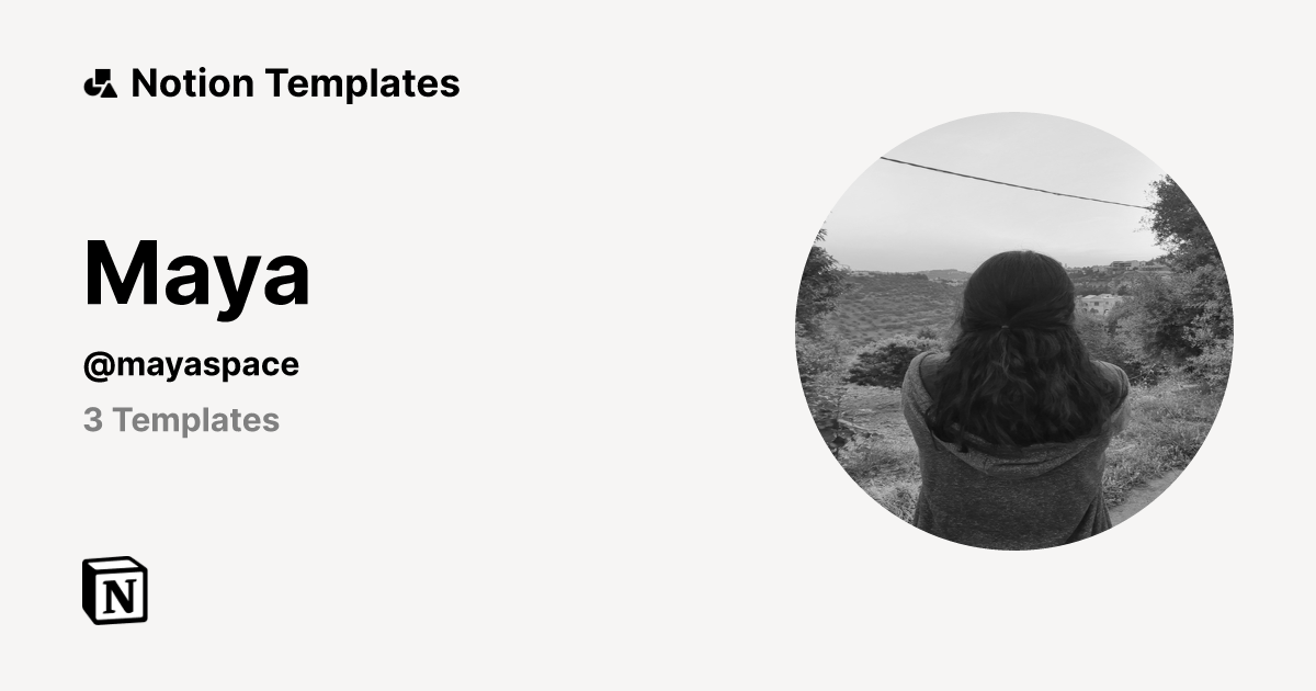 Maya | Template Creator | Notion Marketplace
