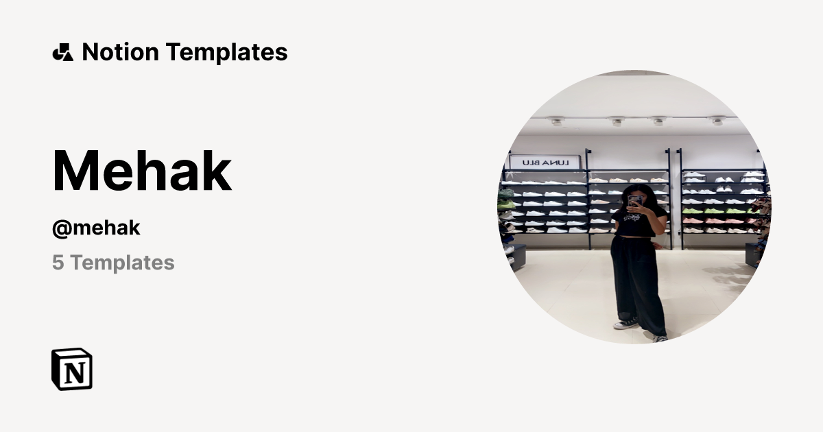 Mehak | Template Creator | Notion Marketplace