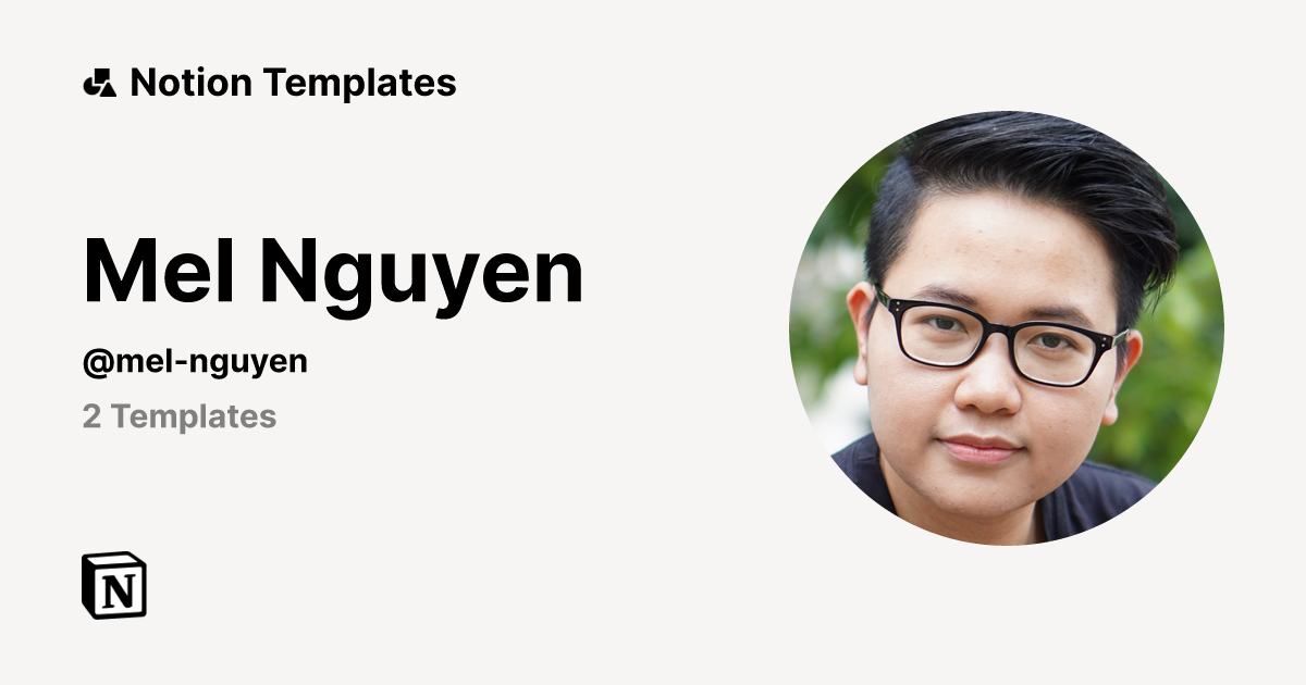 Mel Nguyen | Template Creator | Notion Marketplace