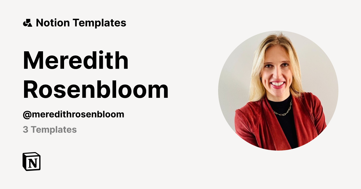 Meredith Rosenbloom | Template Creator | Notion Marketplace
