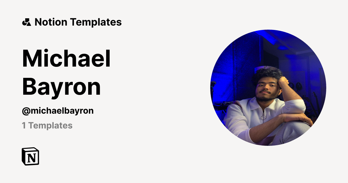 Michael Bayron | Template Creator | Notion Marketplace