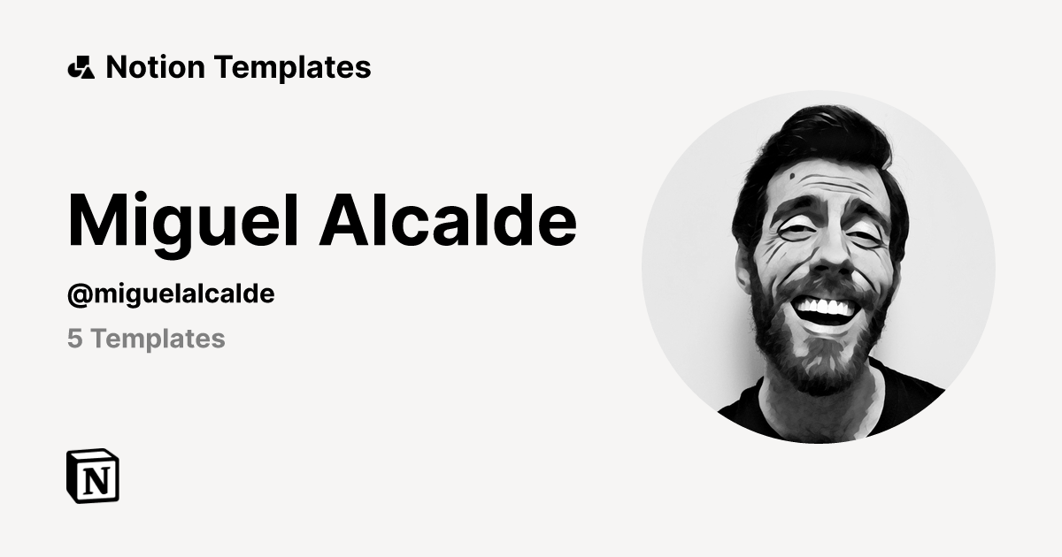 Miguel Alcalde | Template Creator | Notion Marketplace