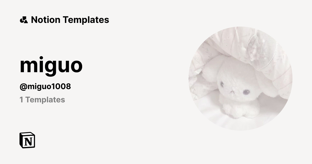 miguo | Template Creator | Notion Marketplace