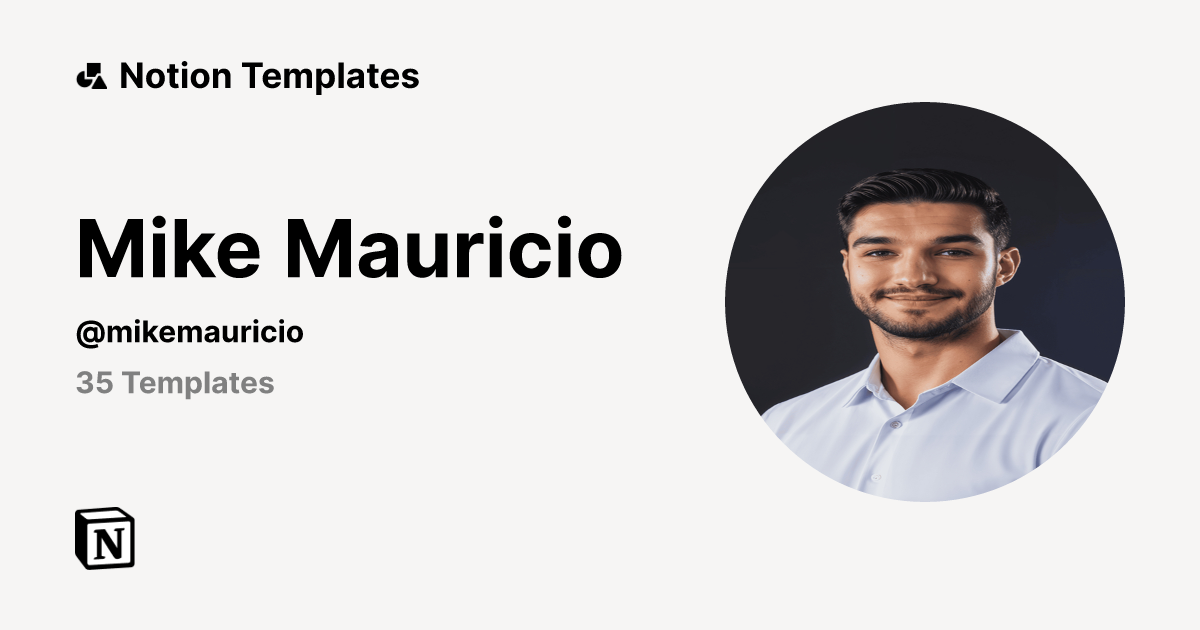 Mike Mauricio | Template Creator | Notion Marketplace