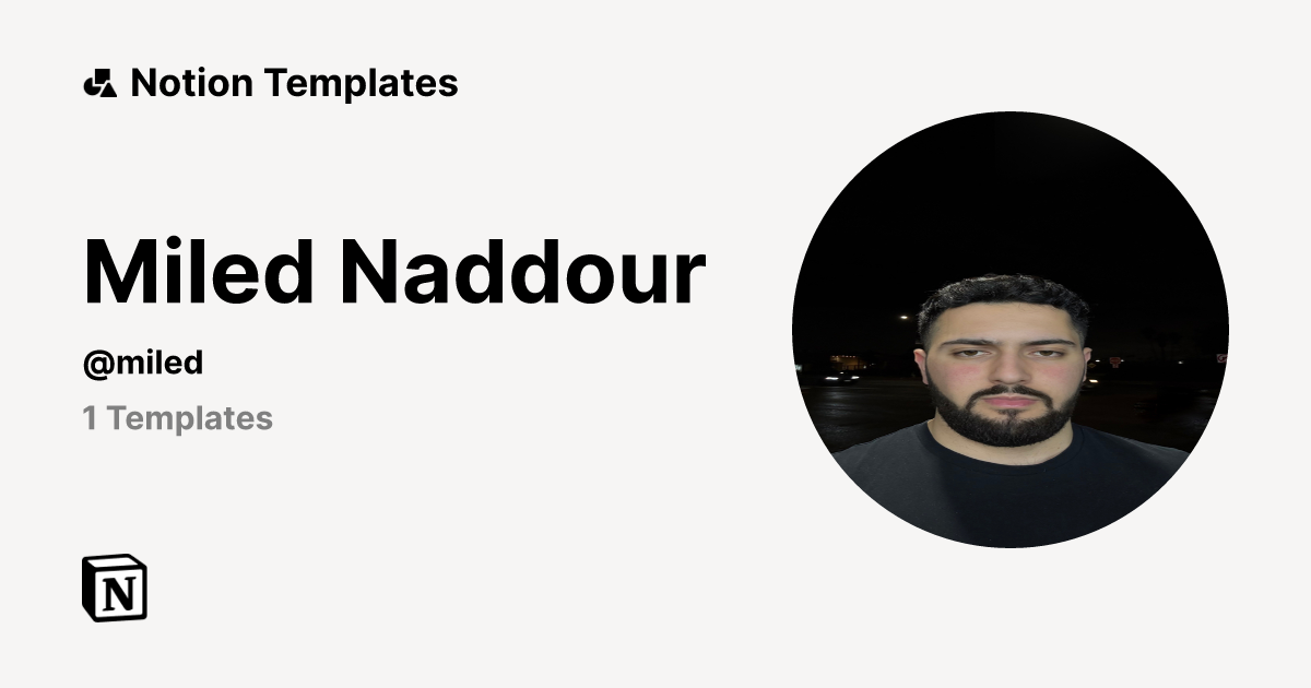 Miled Naddour | Template Creator | Notion Marketplace