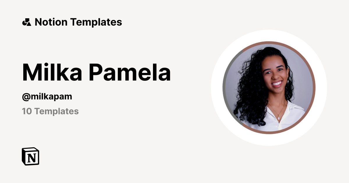 Milka Pamela | Template Creator | Notion Marketplace