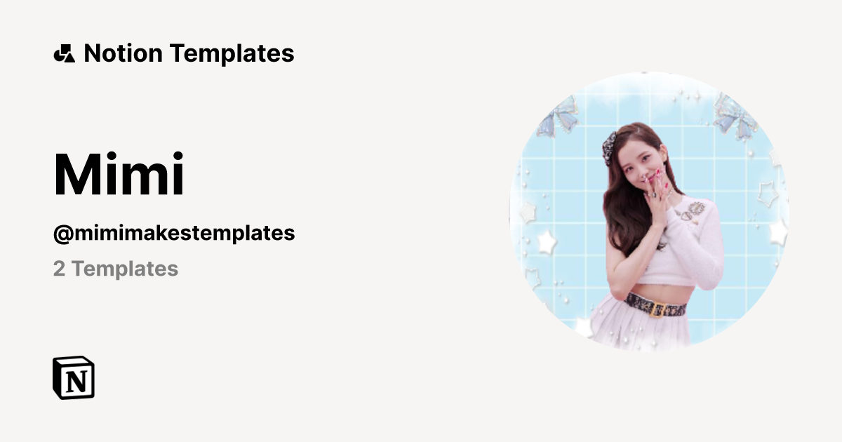 Mimi | Template Creator | Notion Marketplace