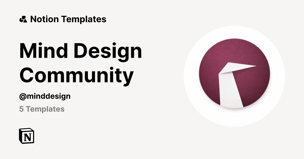 Mind Design Community | Template Creator | Notion Marketplace