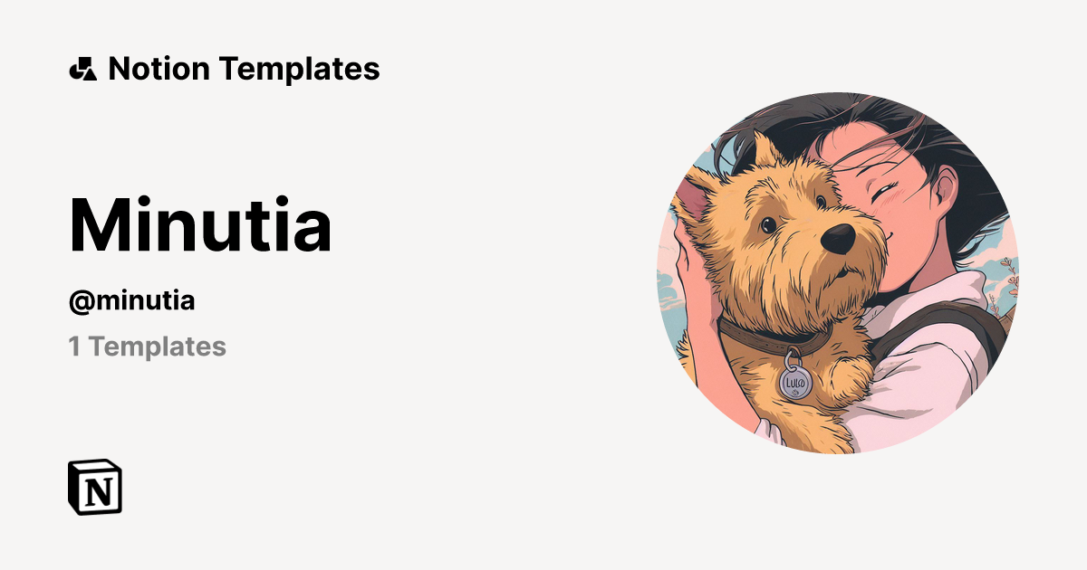 Minutia | Template Creator | Notion Marketplace