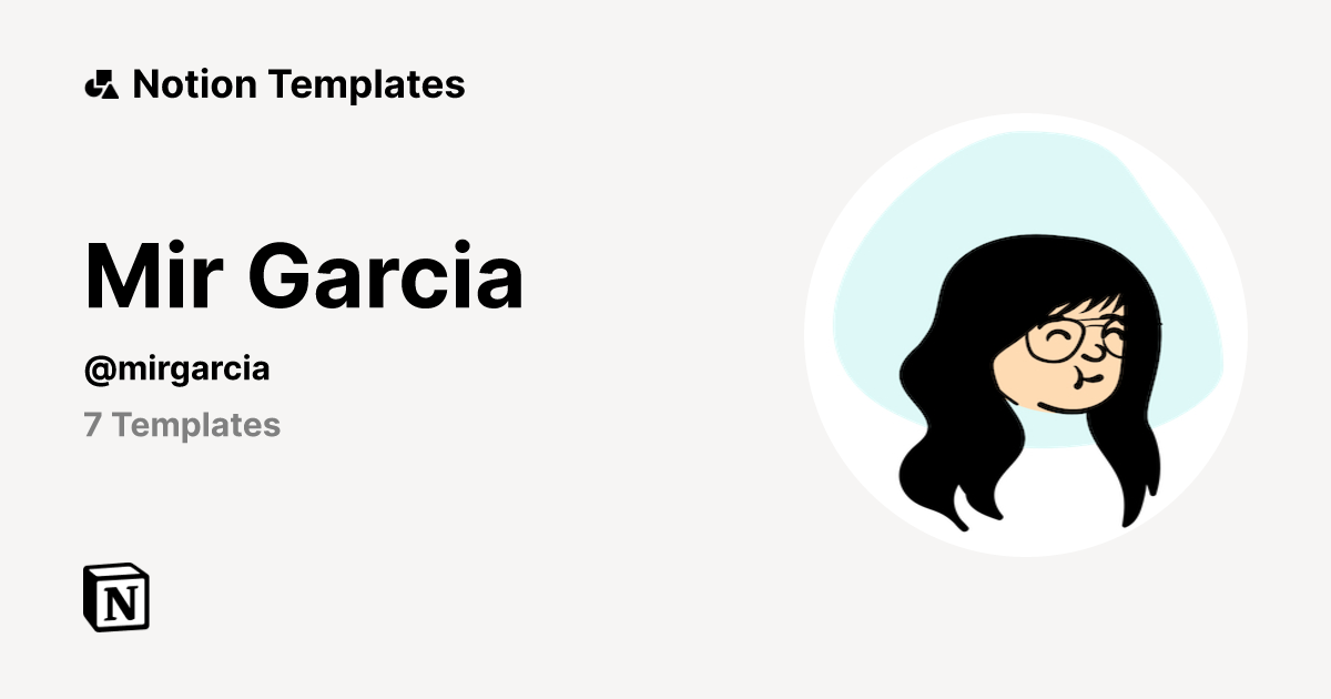 Mir Garcia | Template Creator | Notion Marketplace