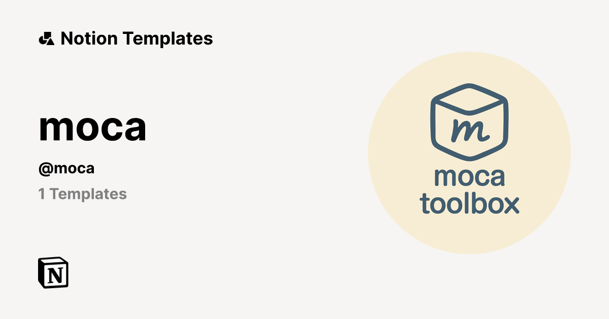 moca | Template Creator | Notion Marketplace