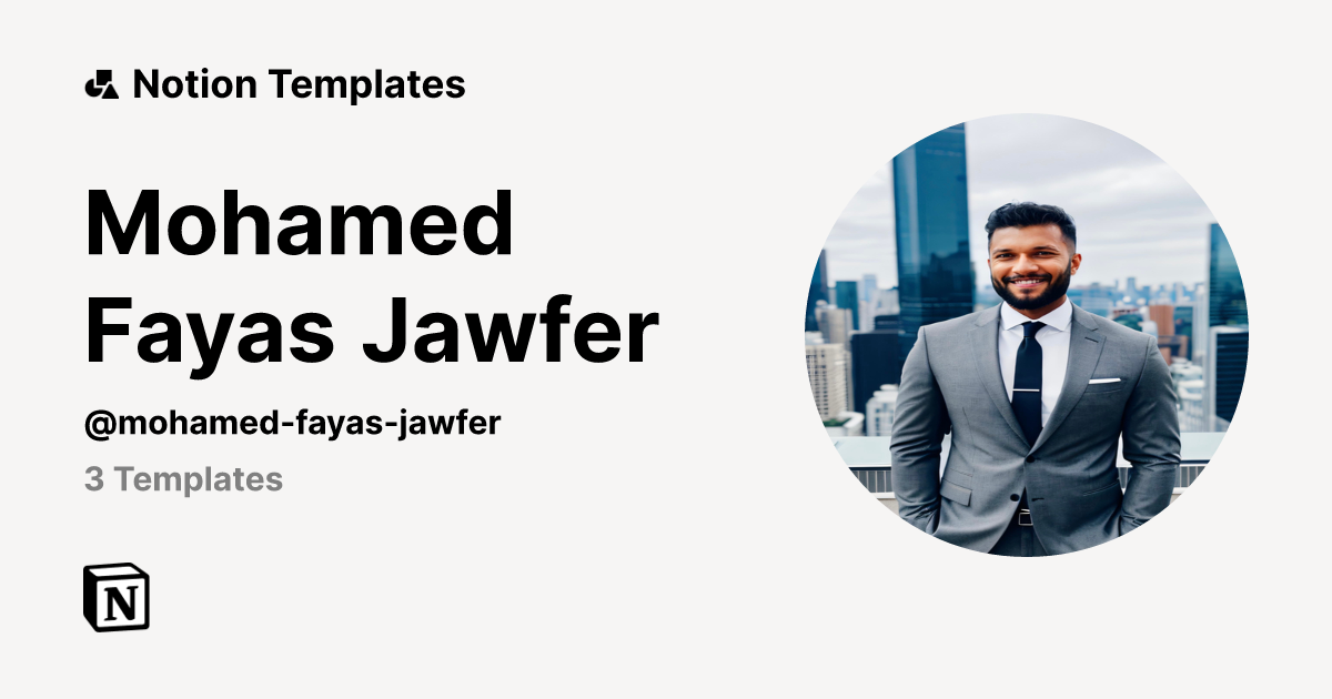 Mohamed Fayas Jawfer | Template Creator | Notion Marketplace