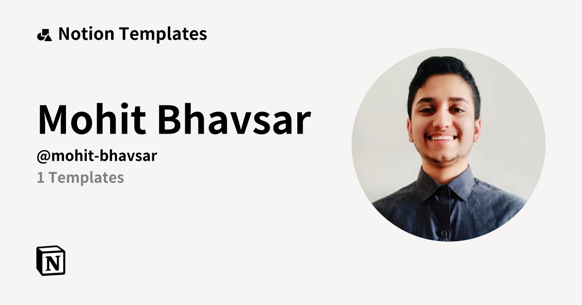 Mohit Bhavsar | Template Creator | Notion Marketplace