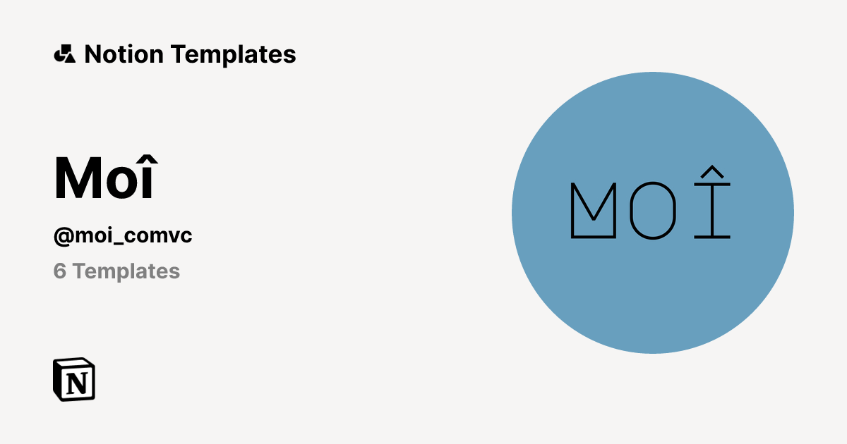 Moî | Template Creator | Notion Marketplace