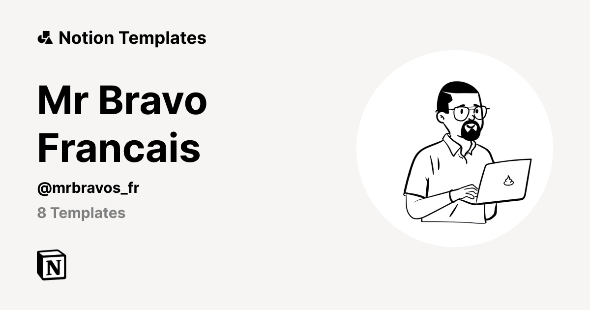 Mr Bravo Francais | Template Creator | Notion Marketplace