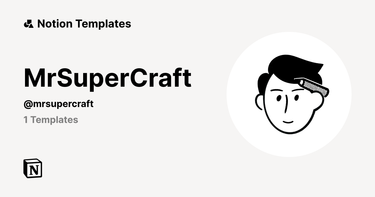 MrSuperCraft | Template Creator | Notion Marketplace