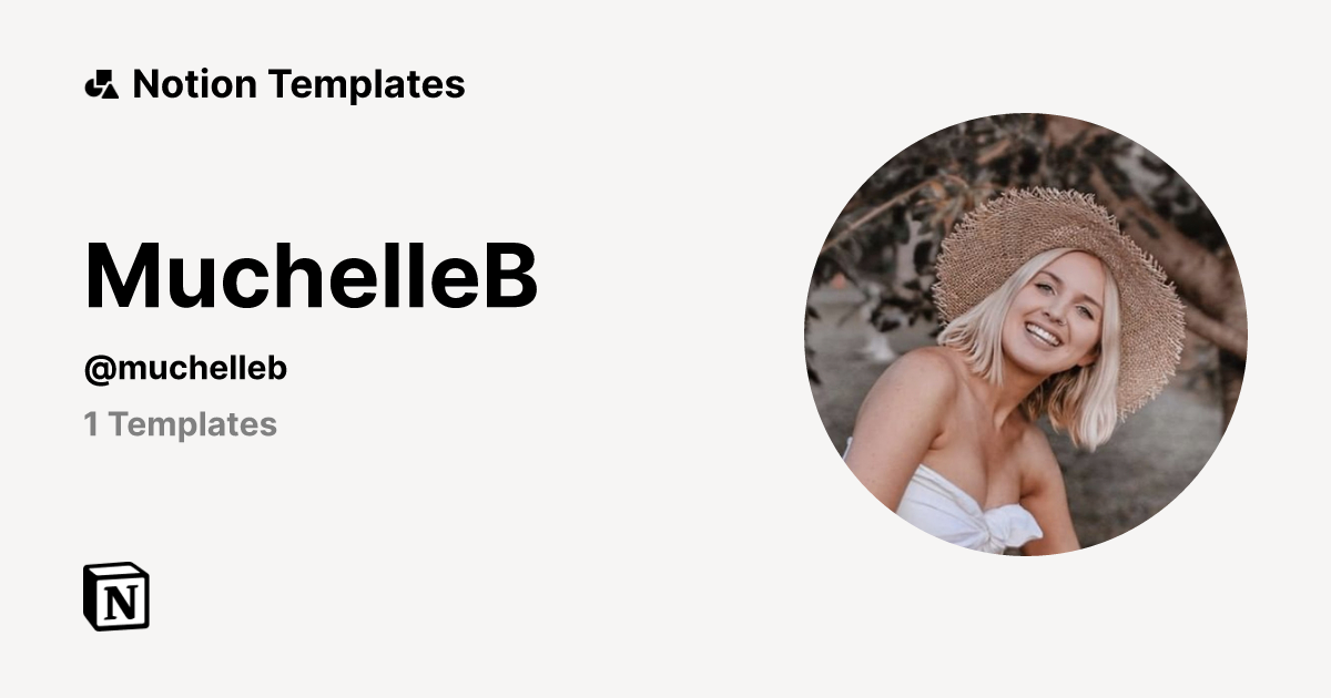 MuchelleB | Template Creator | Notion Marketplace