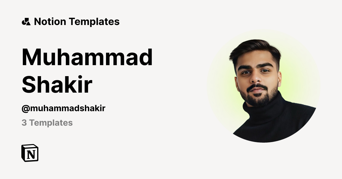 Muhammad Shakir | Template Creator | Notion Marketplace