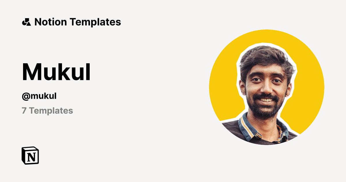 Mukul | Template Creator | Notion Marketplace
