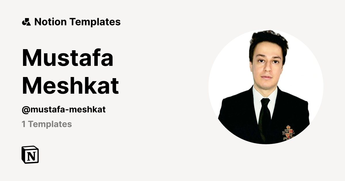 Mustafa Meshkat | Template Creator | Notion Marketplace