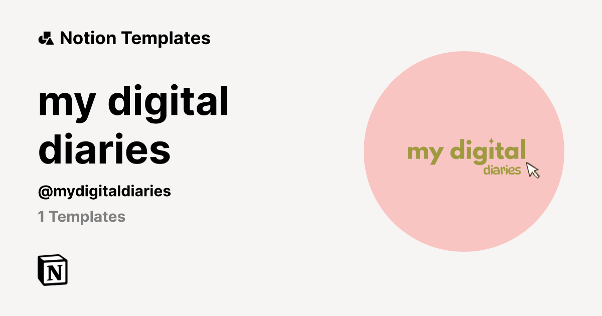 my digital diaries | Template Creator | Notion Marketplace