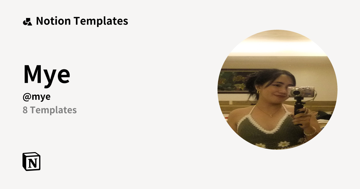 Mye | Template Creator | Notion Marketplace