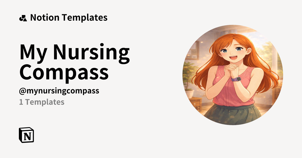My Nursing Compass | Template Creator | Notion Marketplace