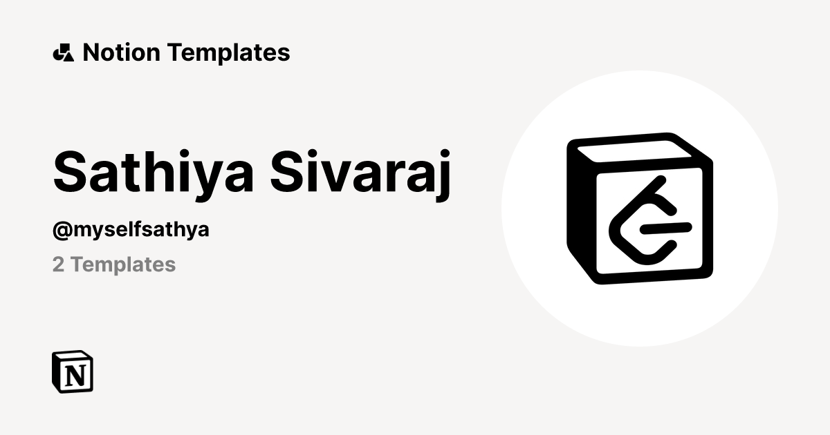 Sathiya Sivaraj | Template Creator | Notion Marketplace
