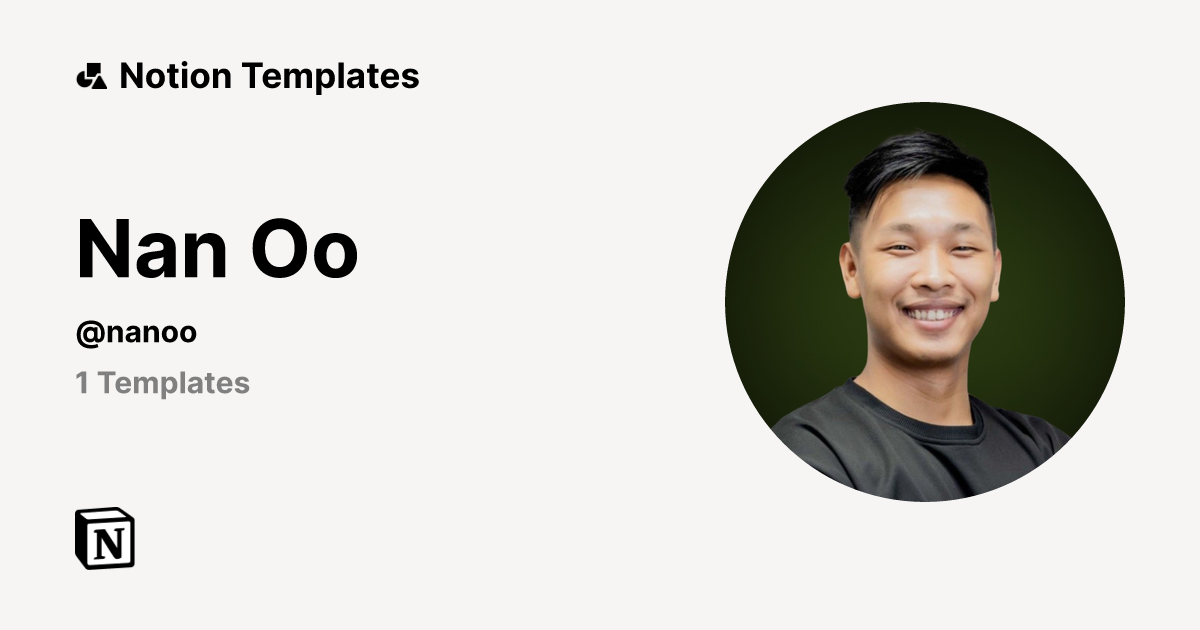 Nan Oo | Template Creator | Notion Marketplace