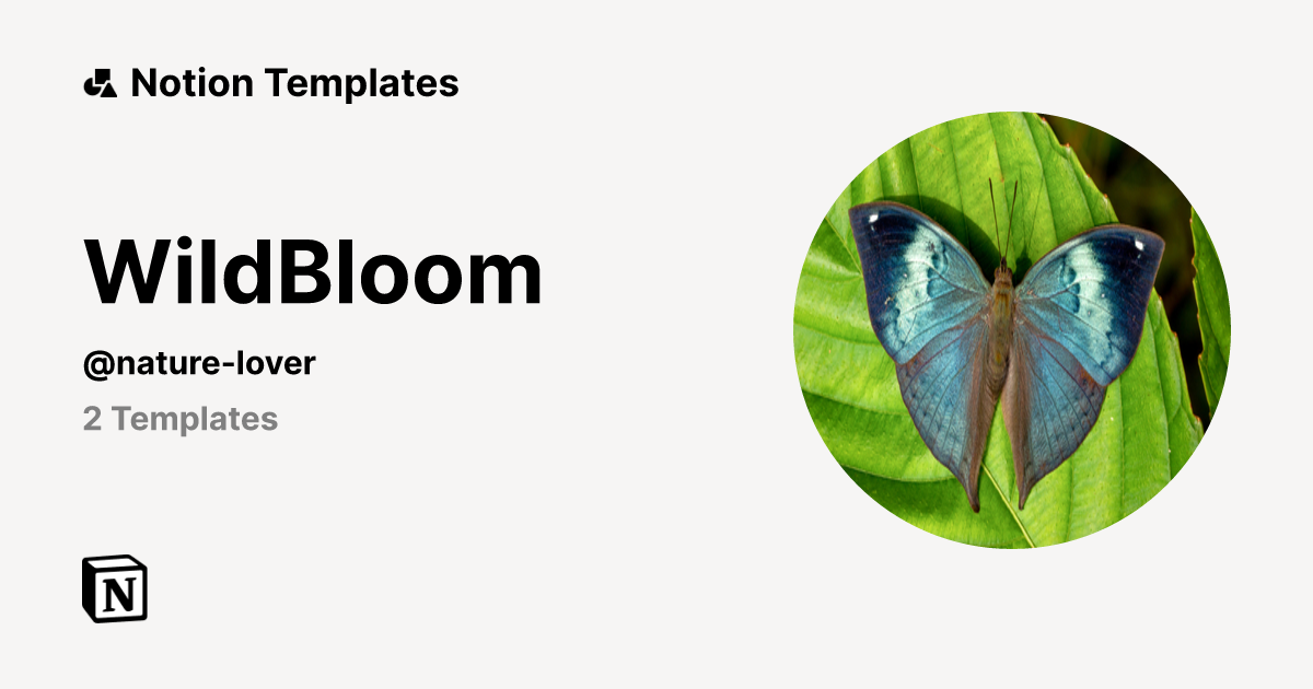 WildBloom | Template Creator | Notion Marketplace
