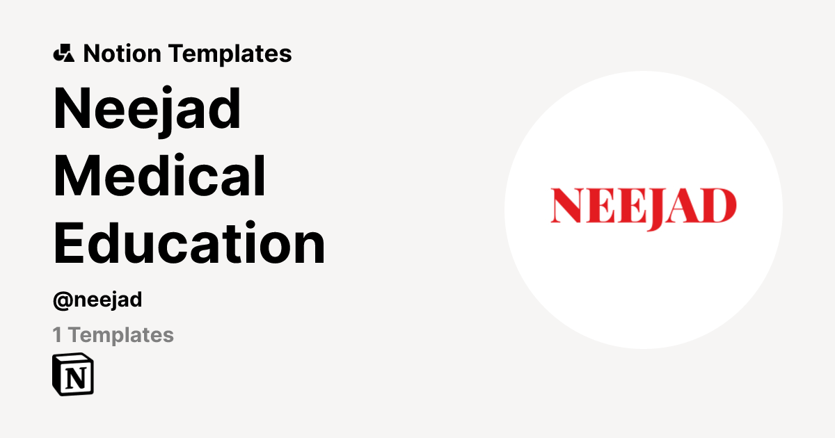 Neejad Medical Education | Template Creator | Notion Marketplace