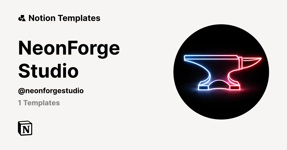 NeonForge Studio | Template Creator | Notion Marketplace