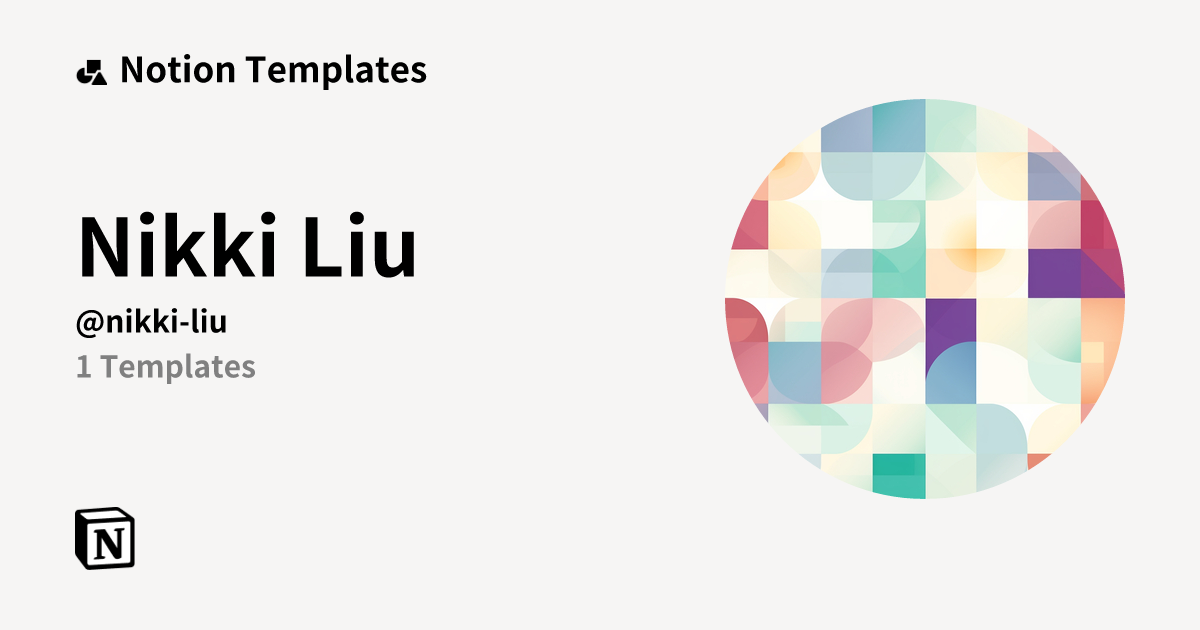 Nikki Liu | Template Creator | Notion Marketplace