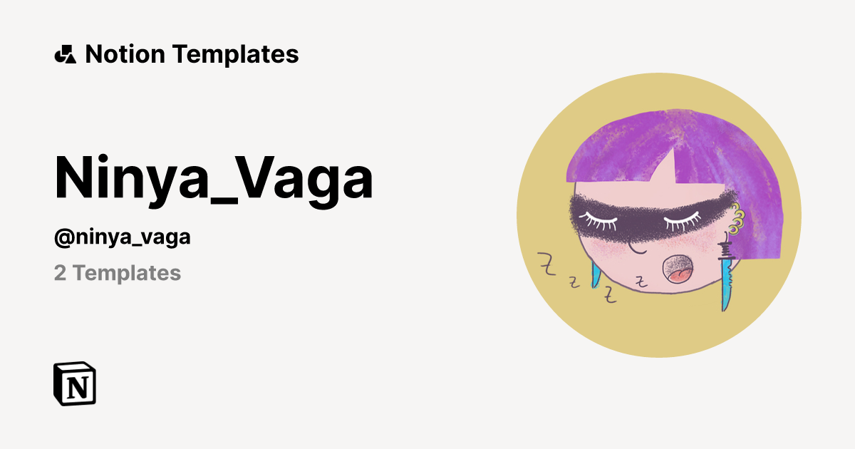 Ninya_Vaga | Template Creator | Notion Marketplace