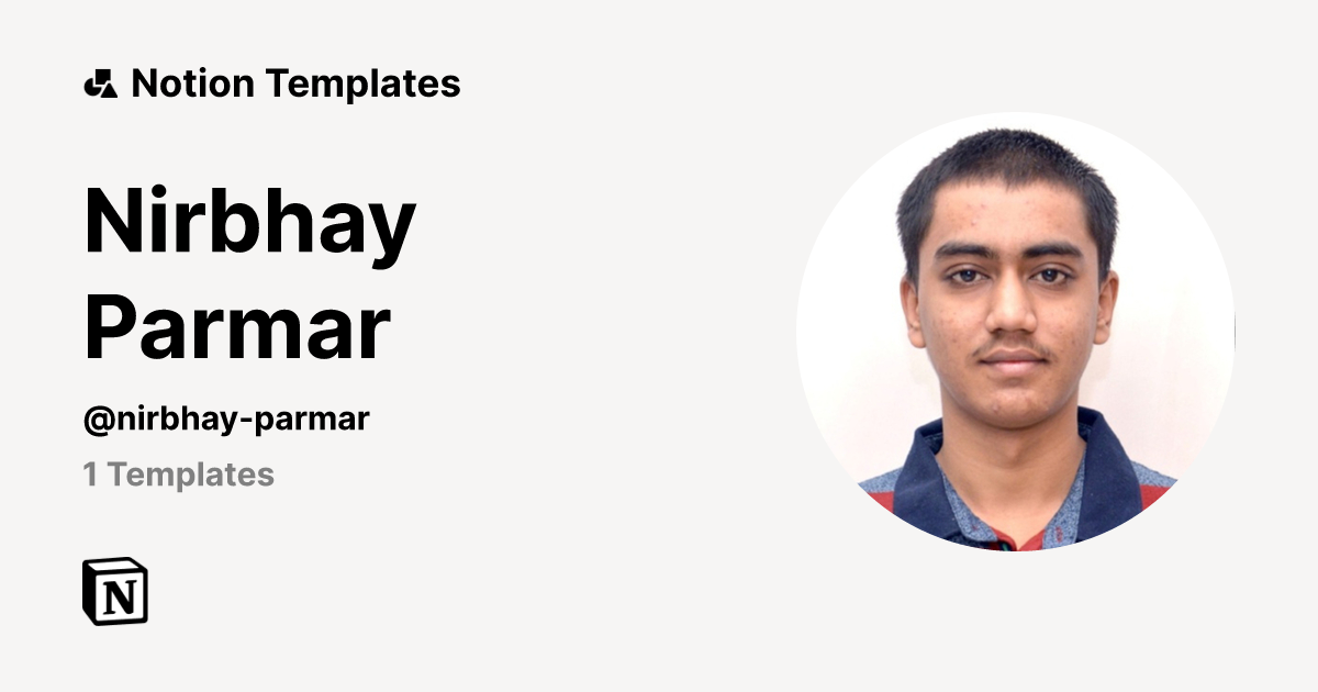 Nirbhay Parmar | Template Creator | Notion Marketplace
