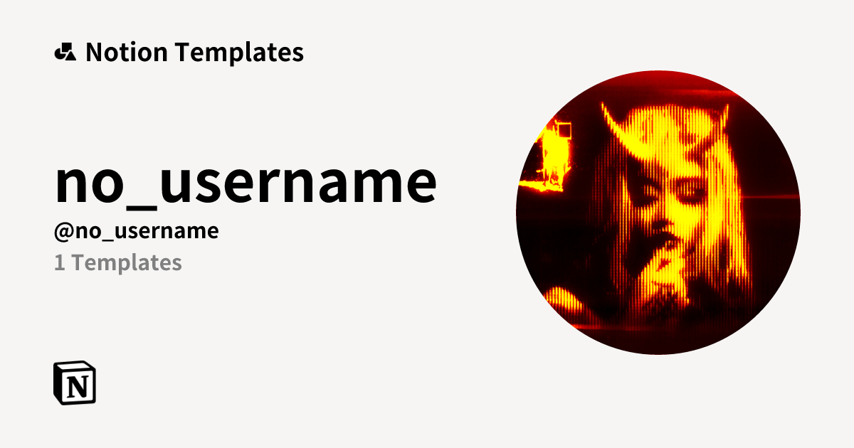 no_username | Template Creator | Notion Marketplace